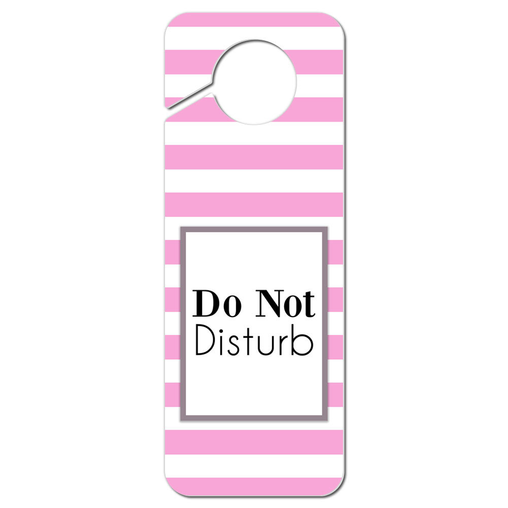 Do Not Disturb Sign Template A Do Not Disturb / Please Make My Room