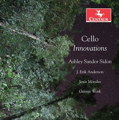ASHLEY SANDOR; J. ERIK ANDERSON; JESUS MORALES; GEORGE WORK Cello ...