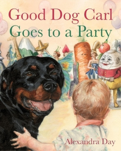 Alexandra Day Good Dog Carl Goes to a Party (Libro de cartón ...