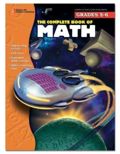 The Complete Book of Math, Grades 5-6 1561896772 | eBay