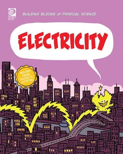 Electricity (Building Blocks of Physical Science) by Joseph Midthun ...