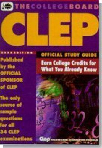 Official Study Guide for the CLEP Examinations Ser.: The CLEP Official ...