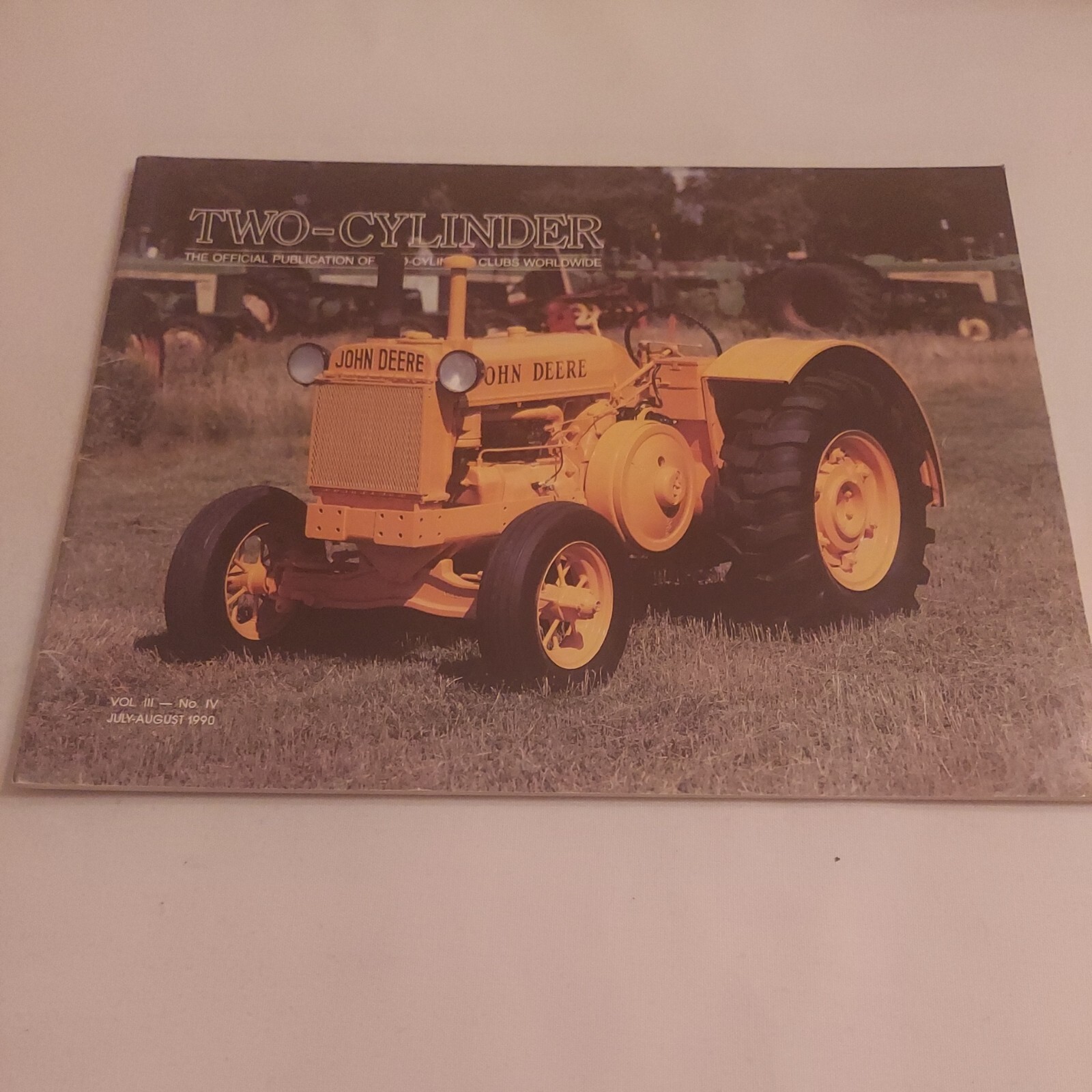 1990 July/August, Two-Cylinder Magazine, Features Eras Of John Deere ...