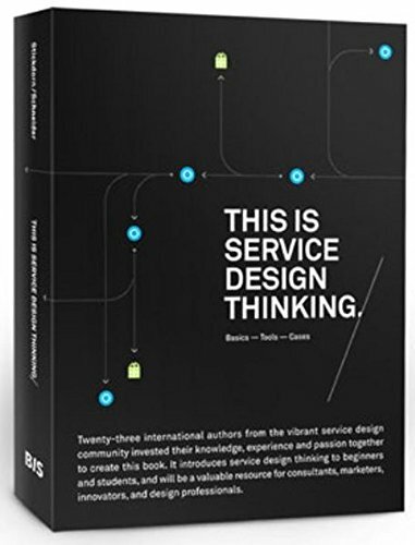This is Service Design Thinking. Basics - Tools - Cases by Stickdorn ...