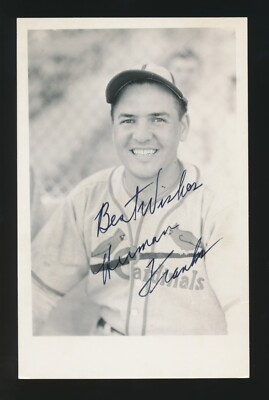 HERMAN FRANKS (1930-1949 Cardinals, Dodgers, A's) *AUTOGRAPHED Postcard ...