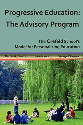 Progressive Education: The Advisory Program 9781105163715| eBay