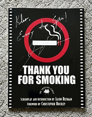 THANK YOU FOR SMOKING by Jason Reitman SIGNED | eBay