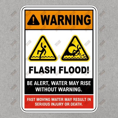 Safety Warning Sign Sticker Flash Flood Alert OSHA Compliant Prevent ...