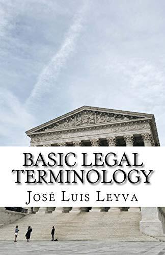 Basic Legal Terminology: English-Spanish LEGAL Glossary, Leyva ...