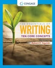 The Essentials of Writing: Ten Core Concepts (w/ MLA9E Update) by ...