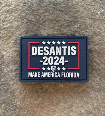 DeSantis 2024 Make America Florida PVC Morale Patch | eBay