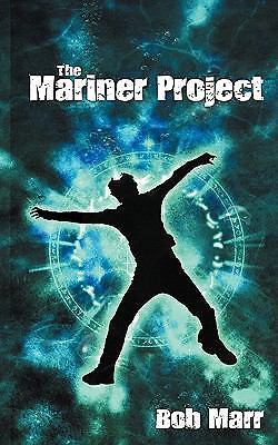Mariner Project by Bob Marr (2009, Trade Paperback) for sale online | eBay