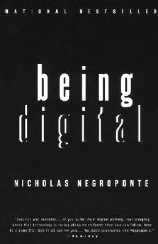 Being Digital - Paperback By Negroponte, Nicholas - GOOD 9780679762904 ...