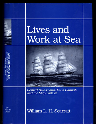 WILLIAM SCARRATT LIVES & WORK AT SEA HERBERT HOLDSWORTH COLIN HANNAH ...