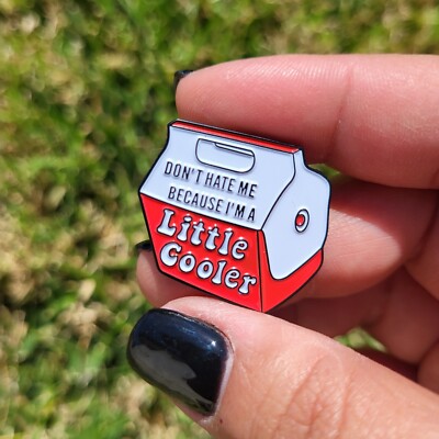 Dont Hate Me Because I am a Little Cooler Red Ice Chest Funny Quote ...