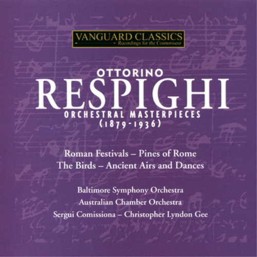 Ottorino Respighi Ottorino Respighi: Orchestral Masterpieces (CD) Album ...