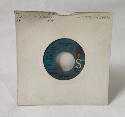 Jesse Green - Nice & Slow - Disque Vinyle De 7 Pouces | eBay