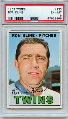 1967 TOPPS BASEBALL #133 RON KLINE, MINNESOTA TWINS - PSA 6 EX-MT (2866 ...