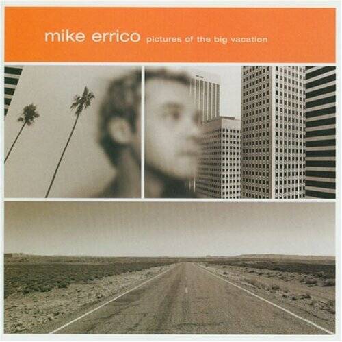Pictures of the Big Vacation - Audio CD By Mike Errico - VERY GOOD ...