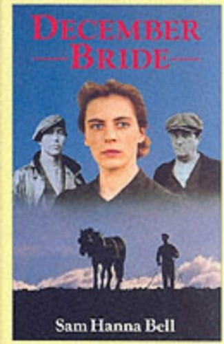 December Bride by Sam Hanna Bell Paperback / softback Book The Fast ...