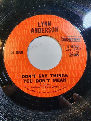Lynn Anderson - How Can I Unlove You / Don'T Say Things You Don'T Mean ...