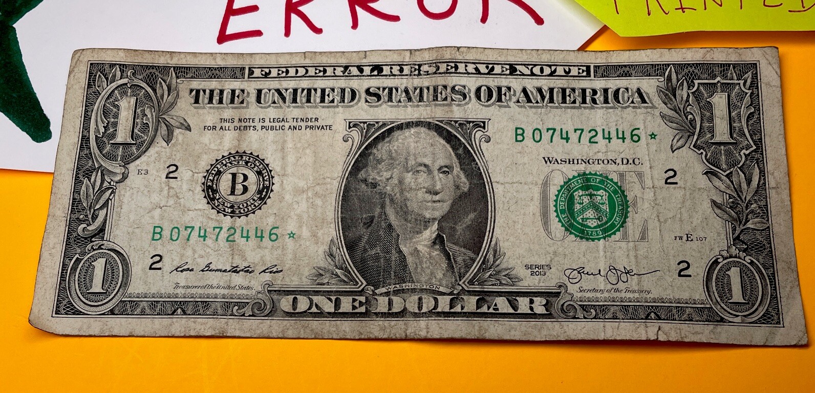 2013 B Duplicate Print Error $1 B 08286763* FW Fancy Serial Numbers ...