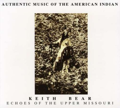 Keith Bear Echoes of The Upper Missouri (CD) 3429020149624 | eBay