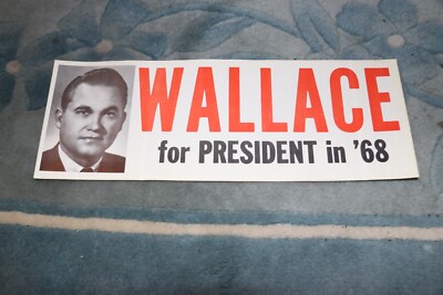 Original GEORGE WALLACE 1968 USA Presidential Campaign Unused Bumper ...