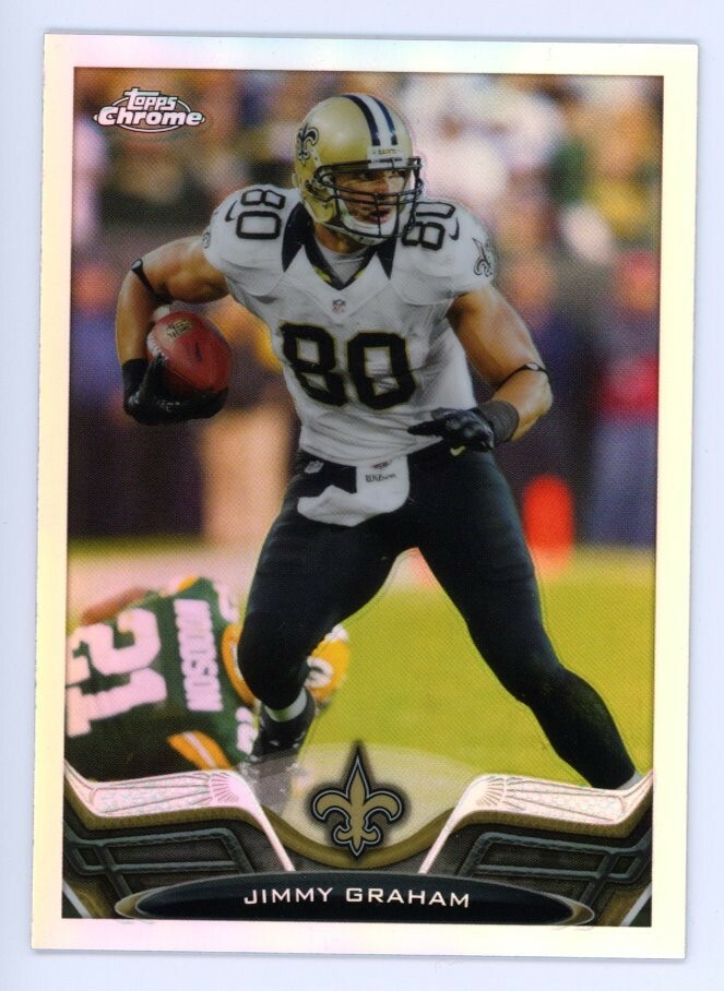 2013 Topps Chrome JIMMY GRAHAM Rare SILVER REFRACTOR #116 New Orleans ...
