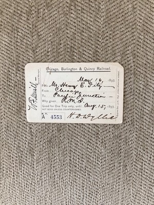 CB&Q RR (Burlington) 1893 Trip Pass:H.E. Fitz, Chicago/Pacific Junction ...