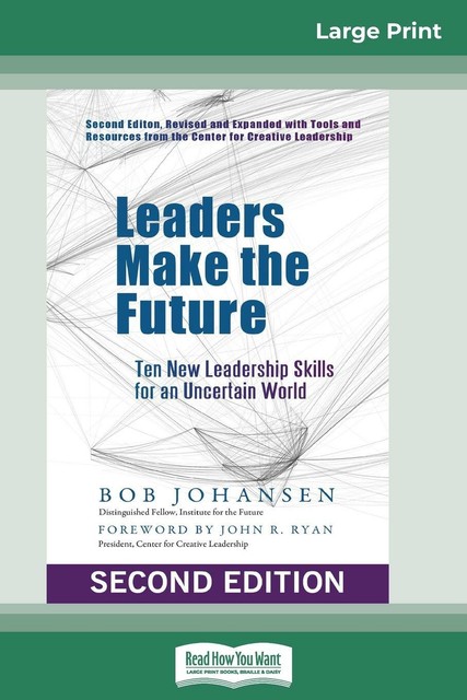 Leaders Make The Future von Bob Johansen (2015, Taschenbuch) online ...
