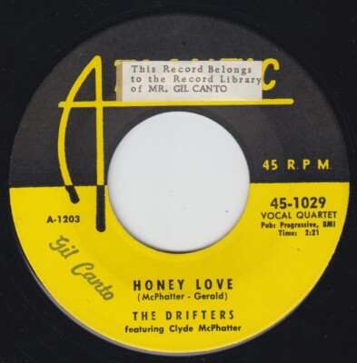 50s R&B 45~The Drifters~Honey Love/Warm Your Heart~Atlantic 1029~VG++ ...