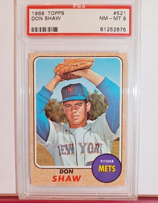 1968 DON SHAW TOPPS #521 PSA8 NEW YORK METS BASEBALL CARD #8017 | eBay