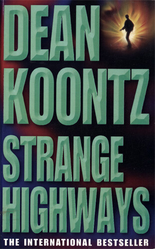 DEAN KOONTZ - Strange Highways (Paperback, 1995) 9780747248392 | eBay