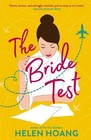 Helen Hoang The Bride Test (Paperback) The Kiss Quotient series (UK ...