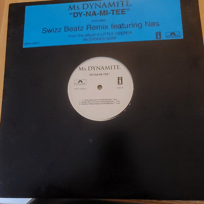 MS. DYNAMITE : DY-NA-MI-TEE 12" Single NM- INTR-10974-1 SWIZZ BEATZ ...