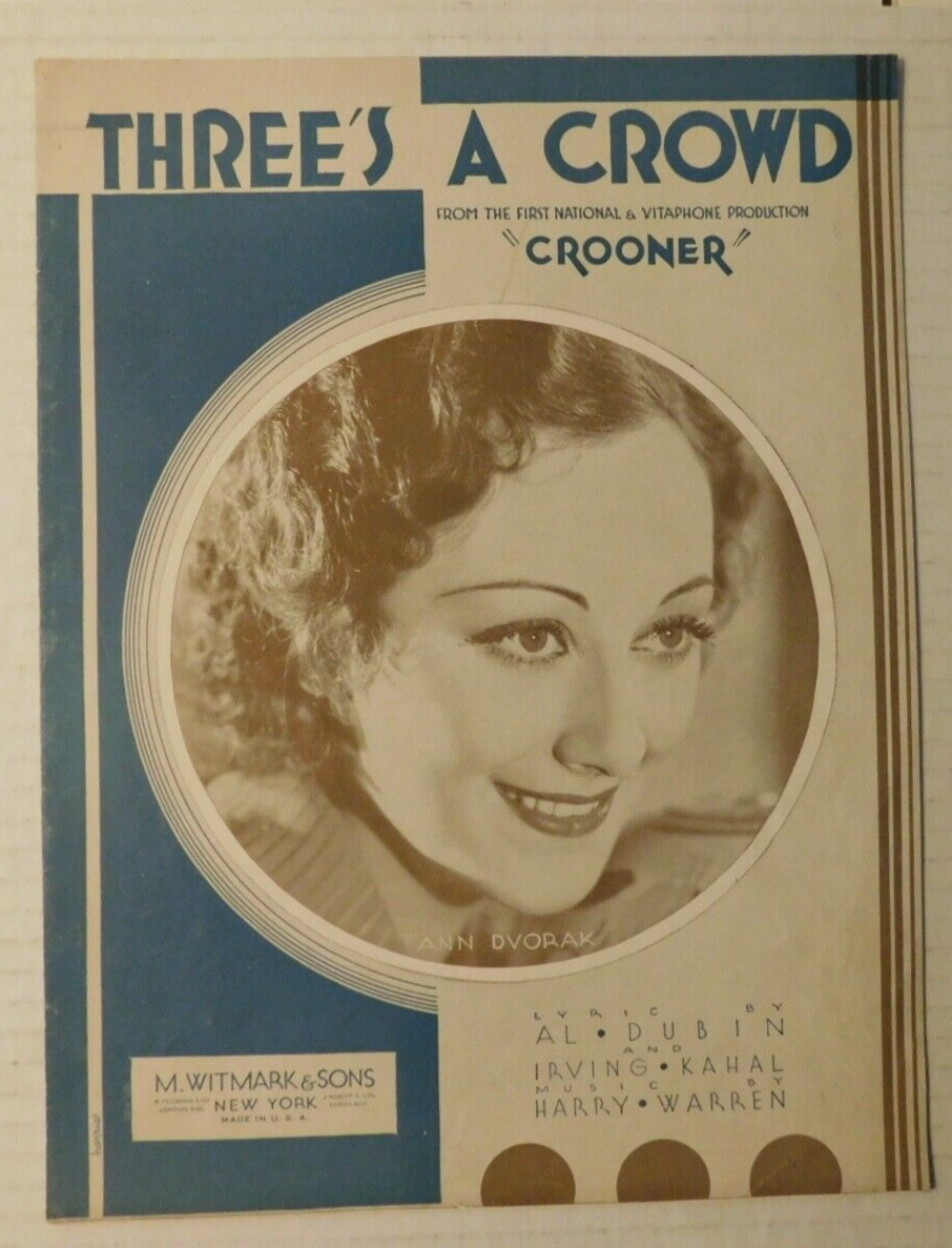 MOVIE SHEET MUSIC Ann Dvorak "Three's A Crowd" from "Crooner" © 1932 | eBay