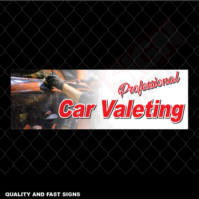 Professional Car Valeting Signage Full Colour Sign Printed Heavy Duty ...