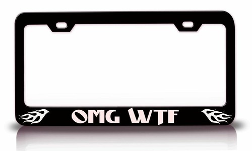 OMG WTF Flame Steel License Plate Frame Car SUV x88 | eBay