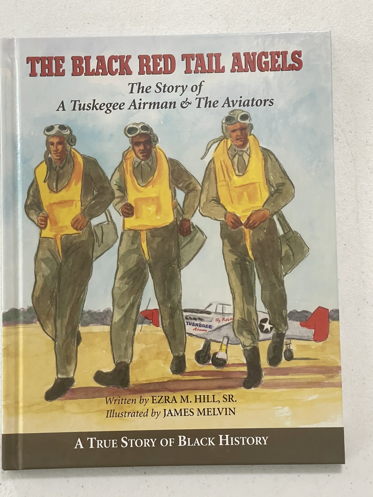 The Black Red Tail Angels: The Story of a Tuskegee Airman & the ...