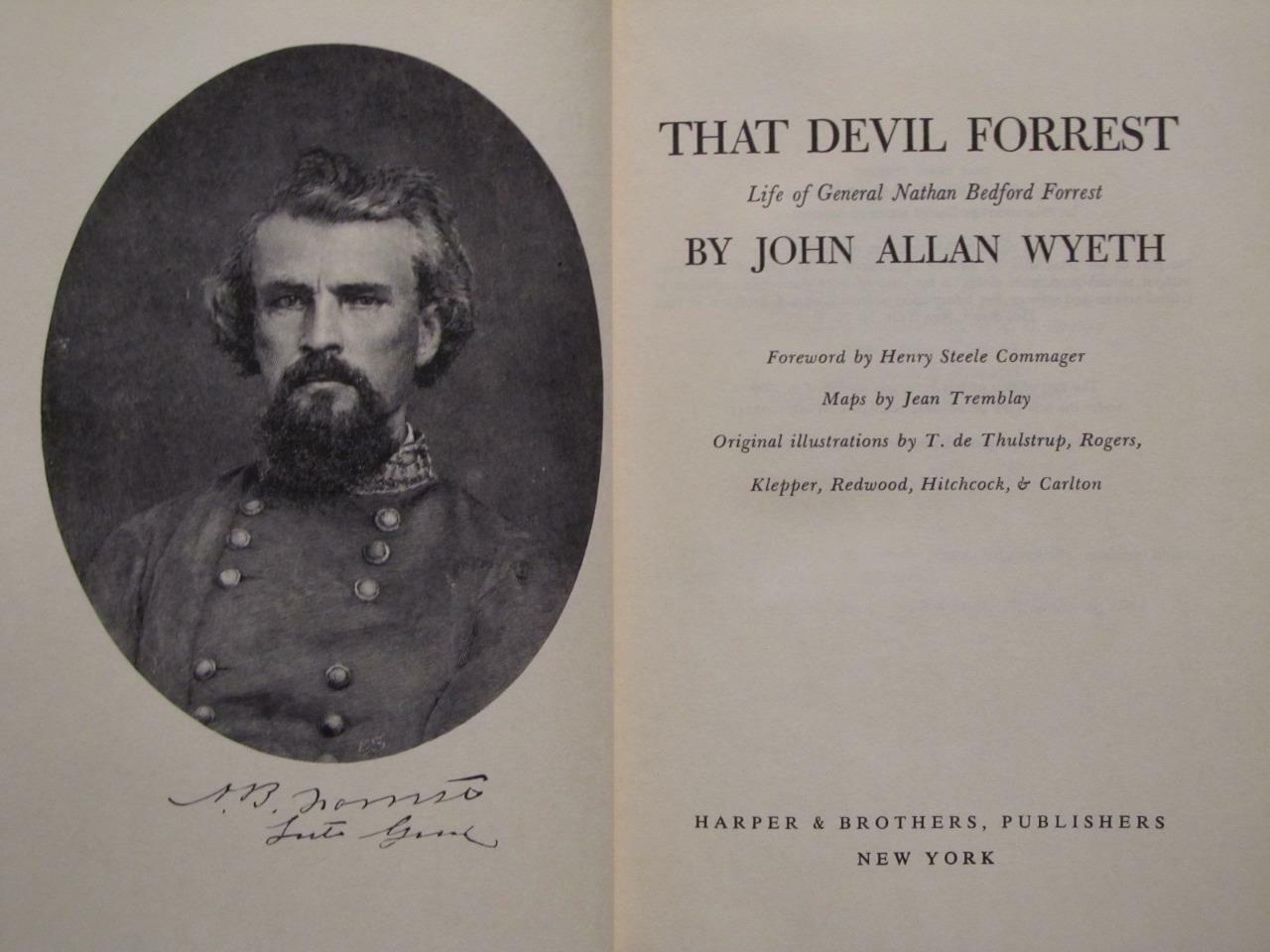 LIFE OF GENERAL NATHAN BEDFORD FORREST - THAT DEVIL FORREST - BRODART ...