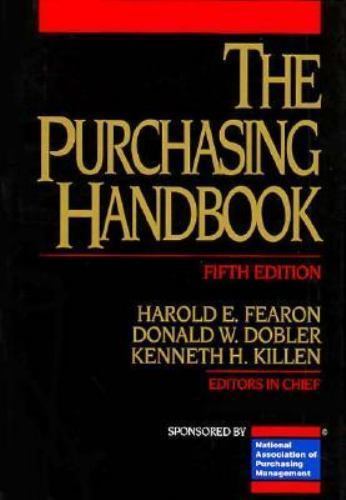 Purchasing Handbook by Harold E. Fearon, Donald W. Dobler and Kenneth H ...