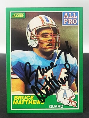 BRUCE MATTHEWS Signed autograph 1989 Score Football Card #286 Houston ...