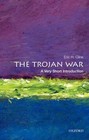 The Trojan War: A Very Short Introduction by Eric H Cline - New ...