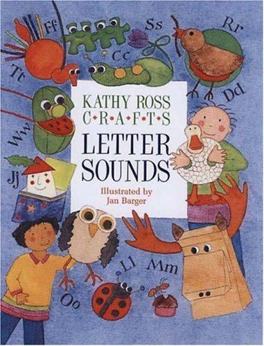 Kathy Ross Crafts Letter Sounds by Ross, Kathy 9780761314912 | eBay