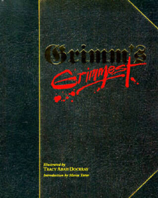 Grimm's Grimmest - Paperback By Dockray, Tracy Arah - GOOD ...