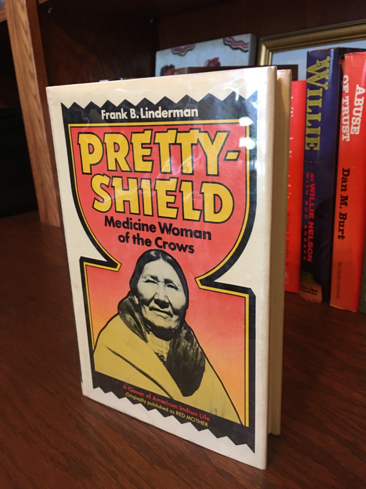 Pretty-Shield. Frank Linderman. 1st HC Ptg thus. John Day 1972. Near ...