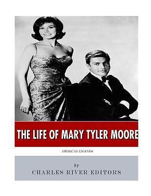 American Legends: the Life of Mary Tyler Moore by Charles River Charles ...