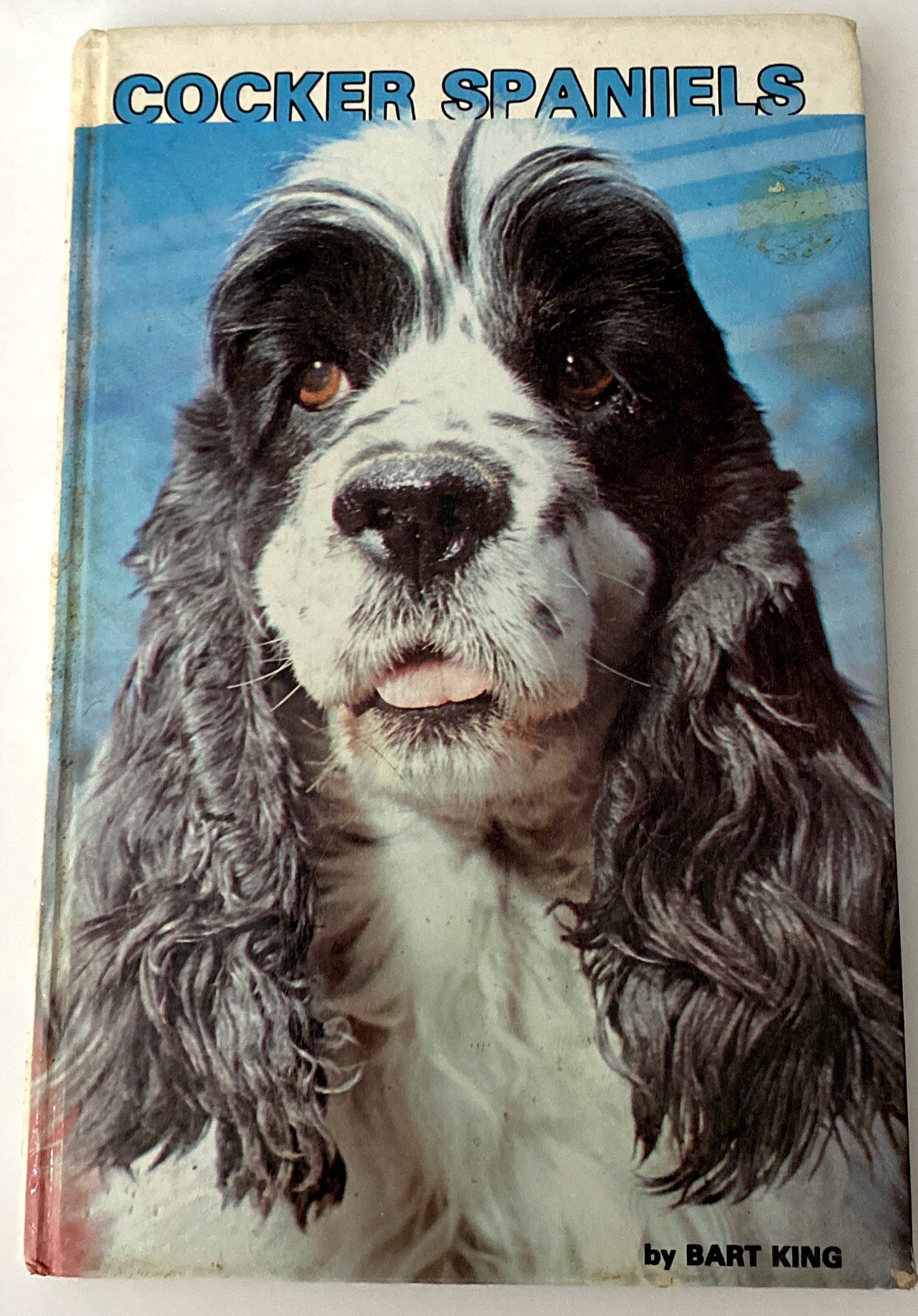 Cocker Spaniels Book~by Bart King~HB~1979 9780866221641| eBay