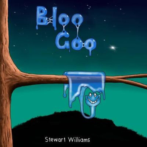 Bloo Goo by Stewart Williams 9780648566014 | eBay